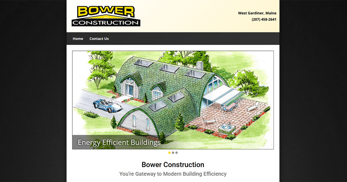 Bower Construction, Maine General Contractor, Stick-Built Homes, Energy ...
